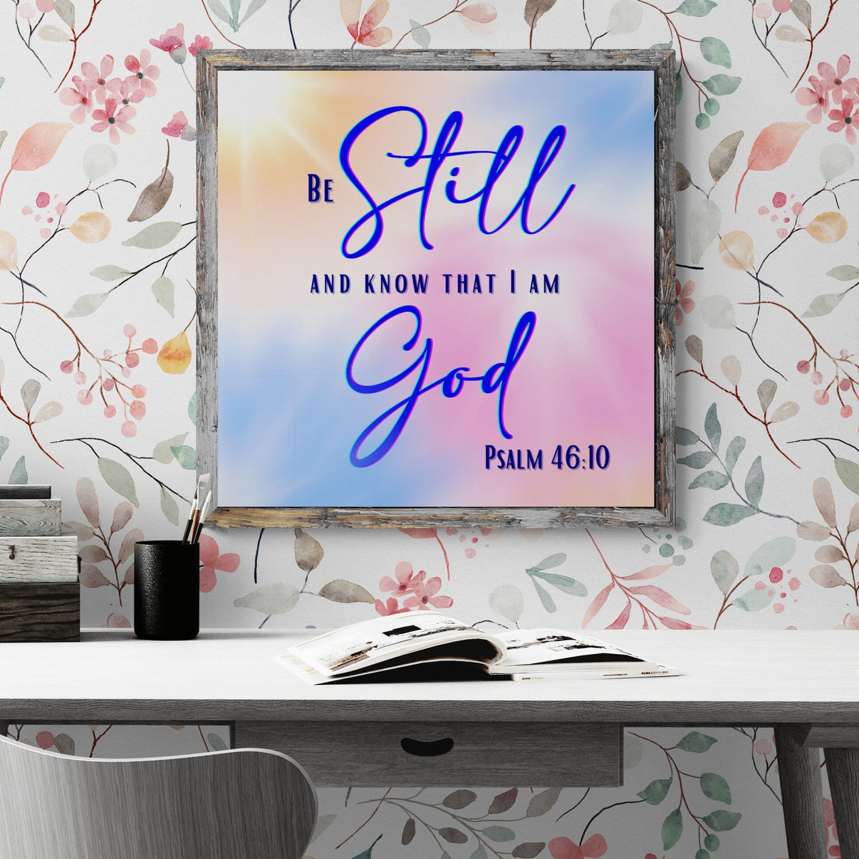 Psalm 46:10 Bible Verse Print Christian Wall Art Be Still and Know Sig ...