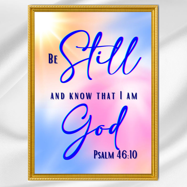 Psalm 46:10 Bible Verse Print Christian Wall Art Be Still and Know Sig ...
