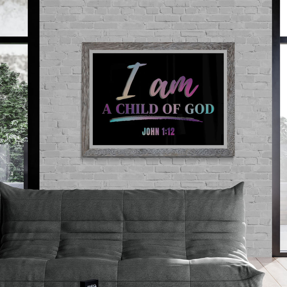 John 1:12 Bible Verse Print Christian Wall Art I am a child of God Pos ...