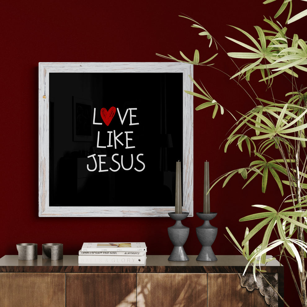 Love Like Jesus Black Poster Print Religious Poster Jesus is Love Chil ...